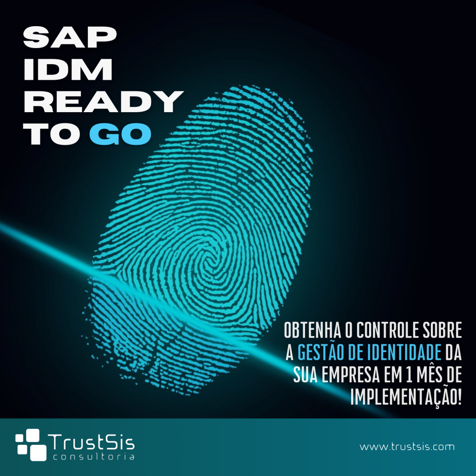 SAP IdM 8.0 - Implantação em 1 mês! - Trustsis